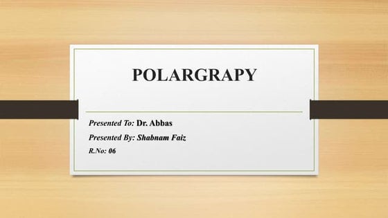 Polarography principle and instrumentation | PPT