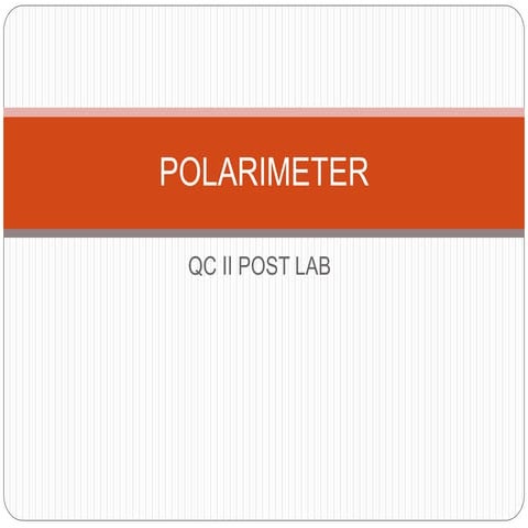 Optical Rotation and Polarimeter by Dr. A. Amsavel | PDF