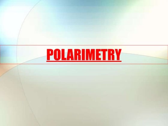 Polarimetric Estimation of Sugars | PPTX | Chemistry | Science