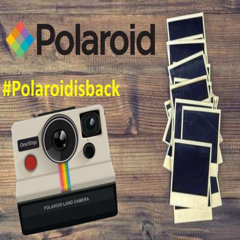 POLAROID RE-LAUNCH | PPTX