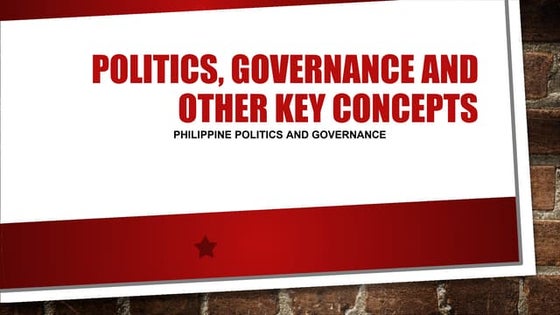 Philippine Politics and Governance MODULE 1 | PPTX