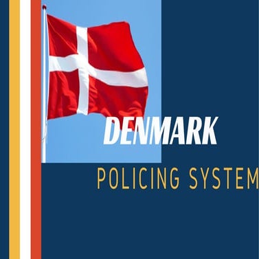 Denmark Policing System | PDF