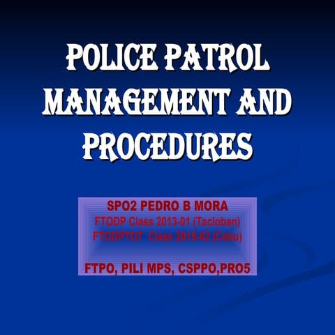 Police-Patrol-Management-for-copy-.fto-lecture-Copy.ppt