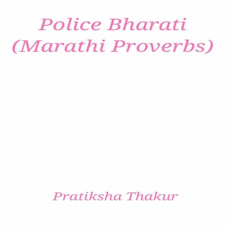 Police Bharati (Marathi Proverbs) | PDF