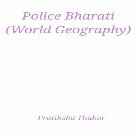 Police Bharati (World Geography) | PDF