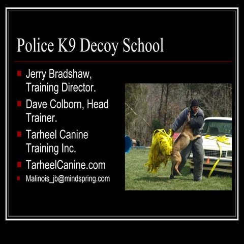 Police K9 Decoy School Presentation | PPT