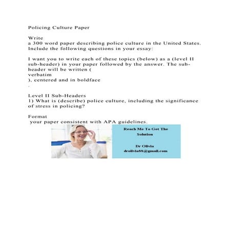 Policing Culture PaperWrite a 300 word paper describing police.docx