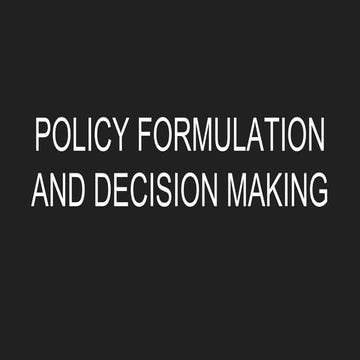POLICY-FORMULATION-AND-DECISION-MAKING.pptx