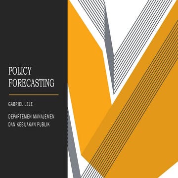 POLICY FORECASTING. mejnjshabcjb, jncjhdjkchbk fdsfdsfds m, kjknjknldkc ...