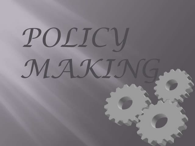 POLICY MAKING PROCESS | PPT