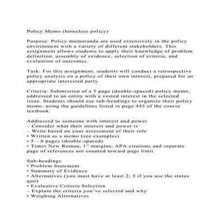 Policy Memo (homeless policy)Purpose Policy memoranda are use.docx