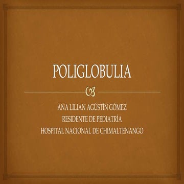 Poliglobulia en área pediatrica 2023.pptx