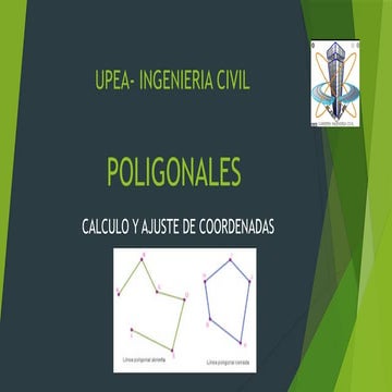 POLIGONALES CERRADAS Y ABIERTAS Y SU RESPETIVO CALCULO | PPTX