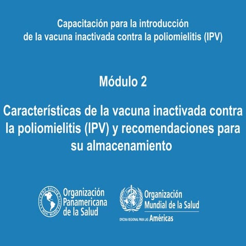 Vacuna polio-IPV-Training-Module-2s.pptx