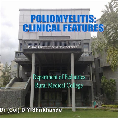 The clinical features and manifestations of of poliomyelitis | PPT