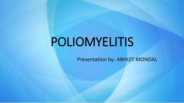 Poliomyelitis | PPTX