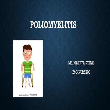 Poliomyelitis | PPTX