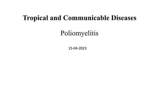 Poliomyelitis | PPTX