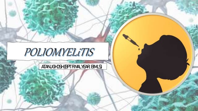 Poliomyelitis | PPTX
