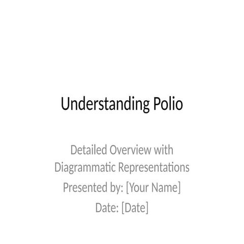 Polio_Presentation_30_Slides_Updated.pptx