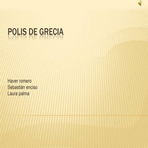PRESENTACIÓN DE LAS POLIS Y LA EVOLUCIÓN DEL CONCEPTO DE FILOSOFÍA. | PPTX