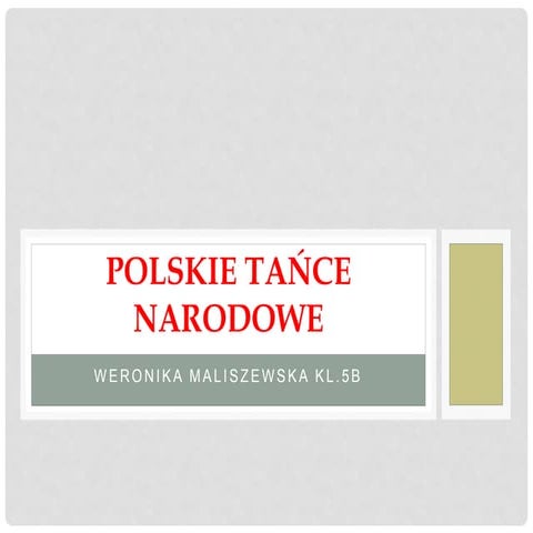 Cultural topics: Polish dance | PPTX