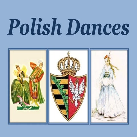 Polish Dances Polonez | PPT