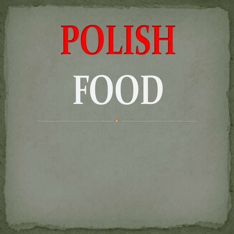 Polish food | PPT