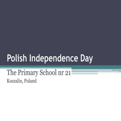 Polish independence day | PPTX
