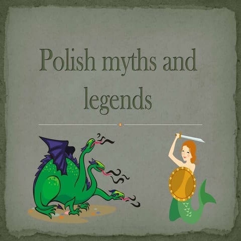Polish myths and legends | PPTX