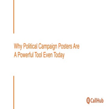 Writing’s On The Wall: Why Political Campaign Posters Are A Powerful ...