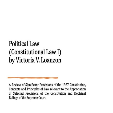 Political-Law-Review-Constitutional-Law-I-Prof.Loanzon.pptx