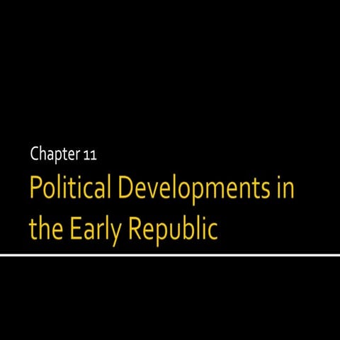 Political developments in the early republic | PPT