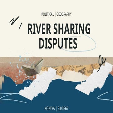 River Sharing Disputes Political Geography | PPTX