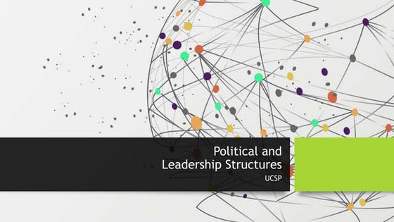 Political and Leadership Structures ....pptx