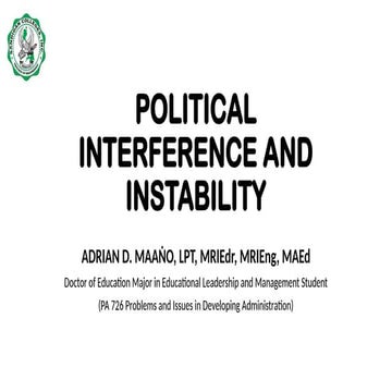POLITICAL INTERFERENCE AND INSTABILITY.pptx