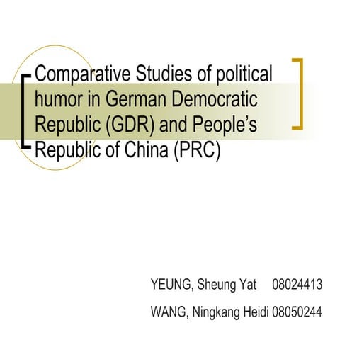 Political Humor in the GDR and the PRC | PPT