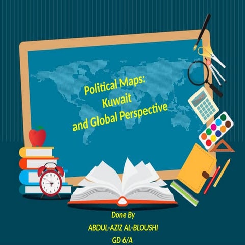 Political_Maps_Kuwait_and_Global_Perspective_Grade6.pptx