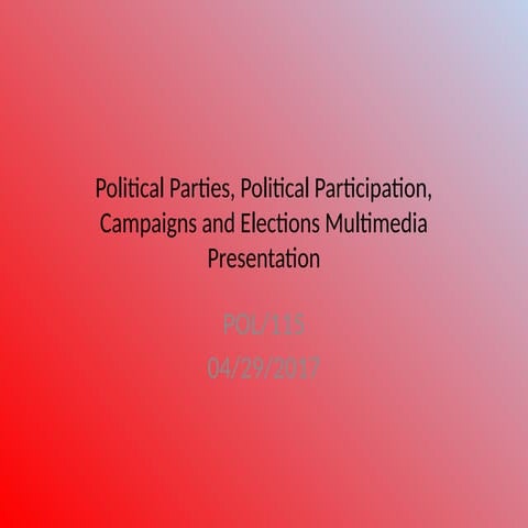 PoliticalPartiesPoliticalParticipationCampaignsandElectionsMultimediaPr ...