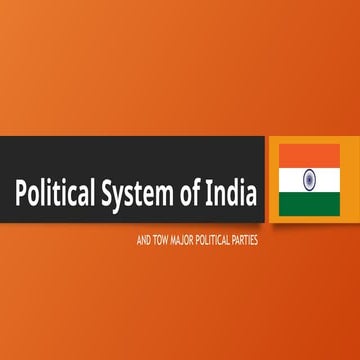 POLITICAL SYSTEM OF INDIA OR POLITICAL PARTY.pptx