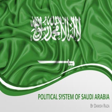 Political system of Saudi Arabia by Danish Raza.pptx