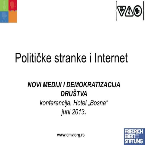 Političke stranke i internet zajednica | PPT