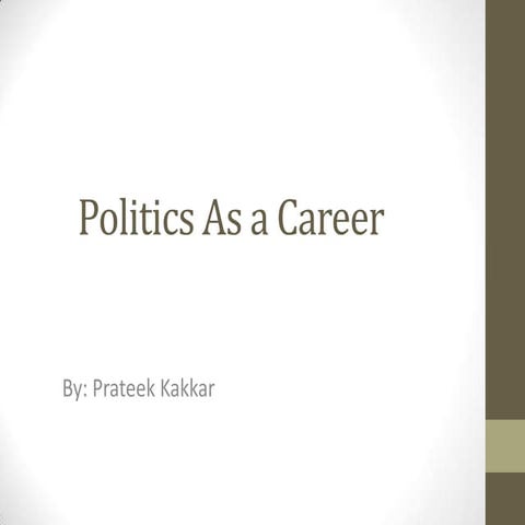 politics as a career | PPTX