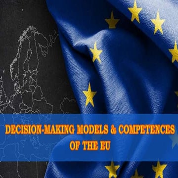 Decision-making models and competences of the EU | PPTX