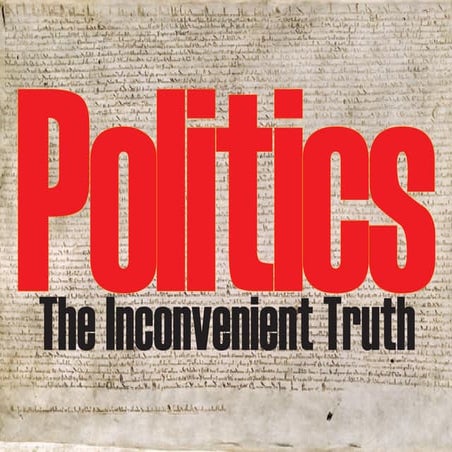 Politics - The Inconvenient Truth | PDF