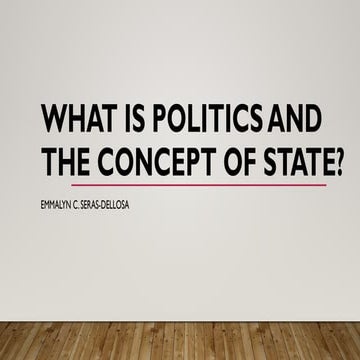 POLITICS-STATE-GOVERNMENT.pptx HUMSS strand | PPTX