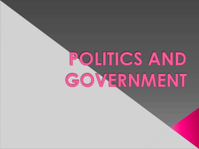 Politics and Government as an institution.pptx