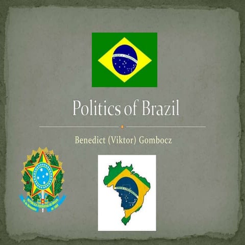 Politics of Brazil | PPTX