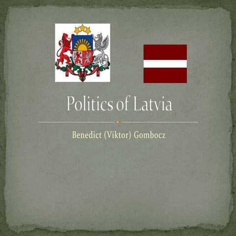 Politics of Latvia | PPTX