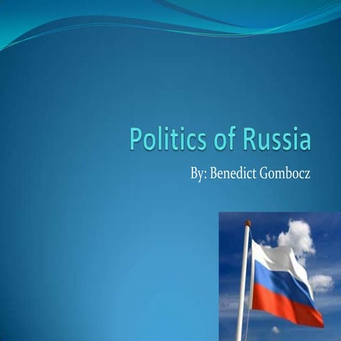 Politics of Russia | PPTX